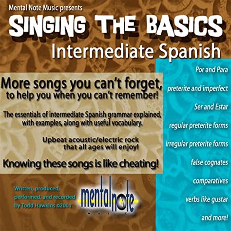 Singing The Basics Intermediate Spanish Todd Hawkins Digital Music