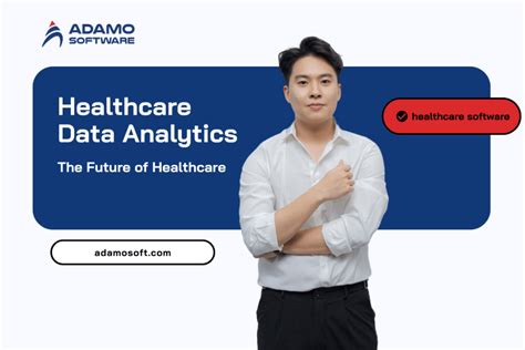Healthcare Data Analytics The Future Of Healthcare