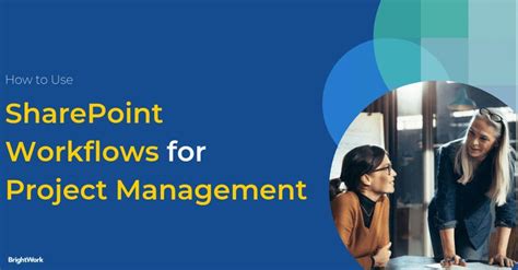 How To Use Sharepoint Workflows For Project Management Sharepoint