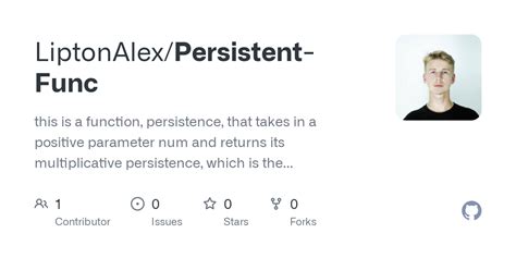 Github Liptonalex Persistent Func This Is A Function Persistence That Takes In A Positive