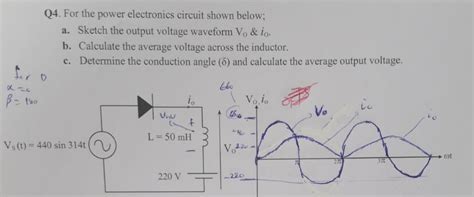 Solved Q4 For The Power Electronics Circuit Shown Below A