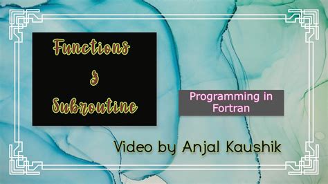 Function And Subroutine In Fortran Youtube