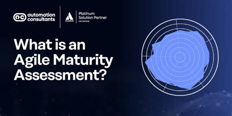 what is an agile maturity assessment automation consultants