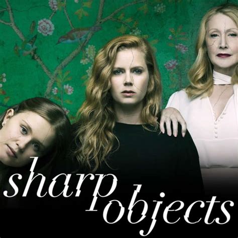 Currently Binging {sharp Objects} Dixie Delights