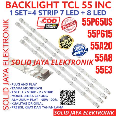 Jual BACKLIGHT TV LED TCL 55 INC L55P65US L 55P65US 55P65 US 55P615 55A20 55A8 55E3 55P 65US