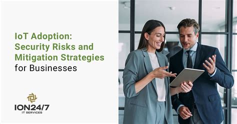 IoT Security Risks And Mitigation Strategies