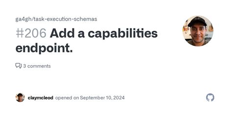 Add A Capabilities Endpoint · Issue 206 · Ga4ghtask Execution Schemas · Github