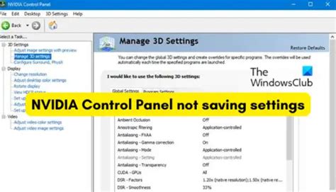 NVIDIA Control Panel Not Saving Settings In Windows