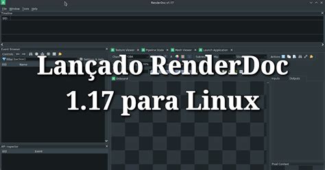 Lançado Renderdoc 117 Para Linux