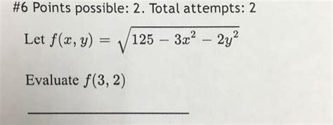 solved let f x y squareroot 125 3x 2 2y 2 evaluate