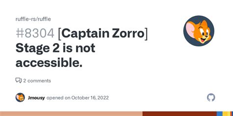 Captain Zorro Stage 2 Is Not Accessible · Issue 8304 · Ruffle Rsruffle · Github