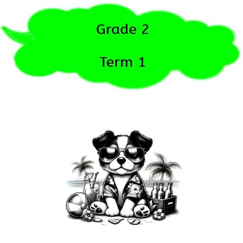 Grade 2 Term 1