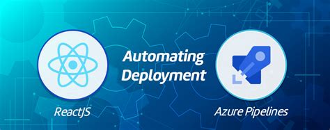 Easy Way To Build And Deploy Reactjs With Azure Devops Pipeline By Triveni Global Software