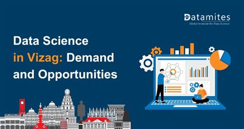 Data Science In Vizag Demand And Opportunities Datamites Offical Blog