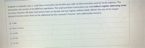 Solved Suppose A Computer Uses A Load Store Instruction Set