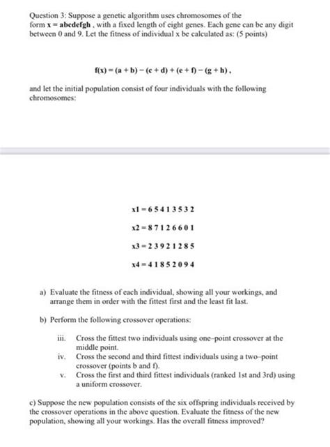 Solved Question 3 Suppose A Genetic Algorithm Uses