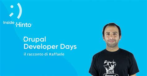 Inside Hinto La Nostra Esperienza Ai Drupal Developer Days 2022