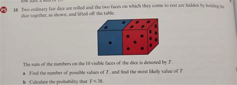 Solved Two Ordinary Fair Dice Are Rolled And The Two Chegg Com