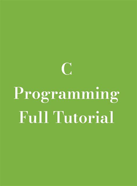 C Programming Full Tutorial Learn C From Basics To Advanced Youtube