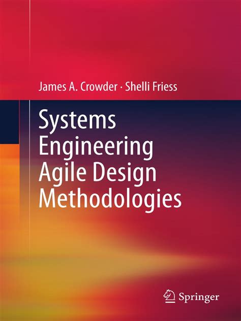 Systems Engineering Agile Design Methodologies Pdf Agile Software Development System