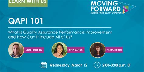 Moving Forward Nursing Home Quality Coalition Webinar Qapi 101 What Is Quality Assurance