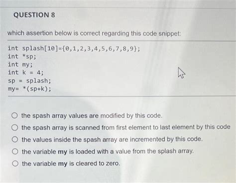 Solved Which Assertion Below Is Correct Regarding This Code