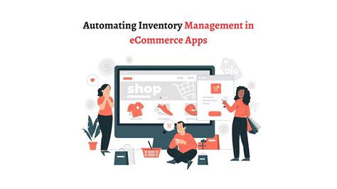 automating inventory management in e commerce apps by lucy zeniffer