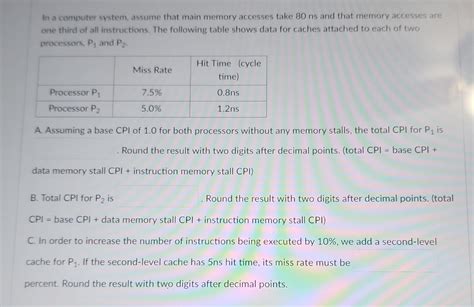 Solved In A Computer System Assume That Main Memory