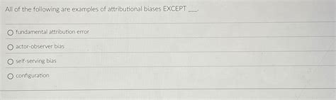 High Quality Solution All Of The Following Are Examples Of Attributional