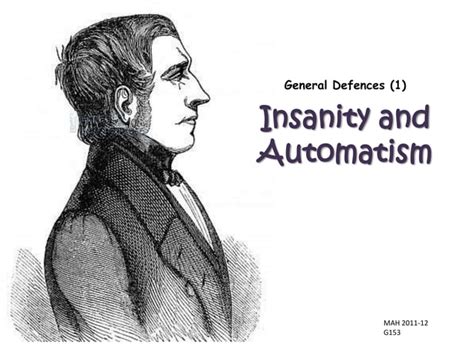 insanity and automatism 2011 12 pptx