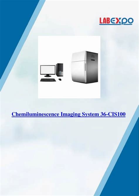 Ppt Chemiluminescence Imaging System Powerpoint Presentation Free Download Id 13644231
