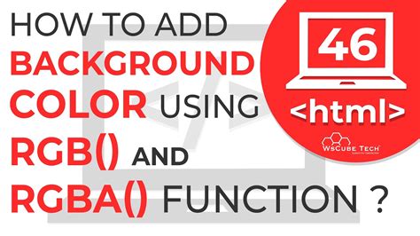 46 Learn To Use Rgb And Rgba To Set Background Color Of An Html Element Learn Html Learn