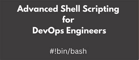 Advanced Linux Shell Scripting For Devops Engineers With User Management Shivraj Salunkhe