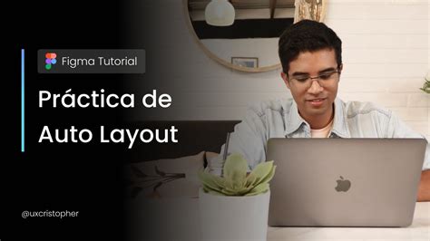 Práctica de Auto Layout en Figma Figma tutorial YouTube