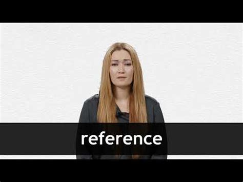 REFERENCE Definition And Meaning Collins English Dictionary