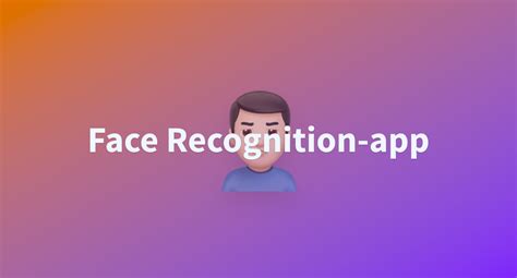 Face Recognition App A Hugging Face Space By Kaushik066