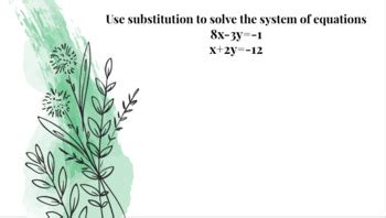 Algebra 2 Lesson Solving Systems Of Equations Algebraically TPT