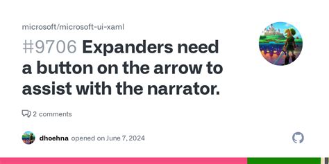 expanders need a button on the arrow to assist with the narrator · issue 9706 · microsoft