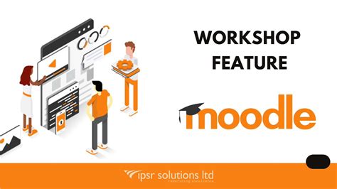 Workshop Activity Feature In Moodle Setup Effective Peer Assessment Detailed Tutorial 2021