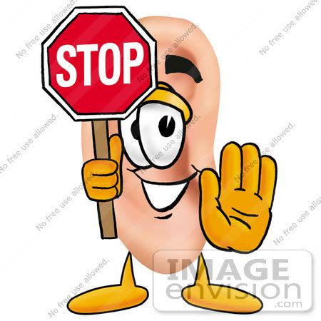Clip Art Graphic Of A Human Ear Cartoon Character Holding A Stop Sign