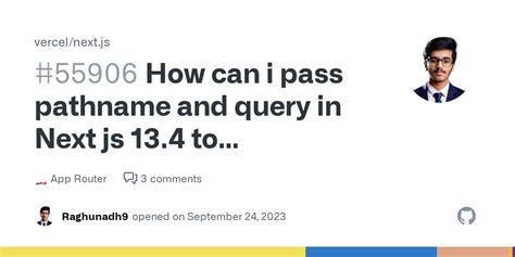 how can i pass pathname and query in next js 13 4 to router push in app router · vercel next