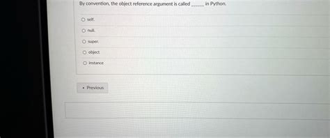 Solved By Convention The Object Reference Argument Is Called In