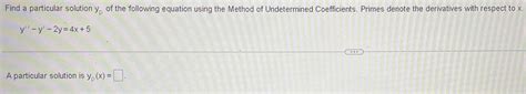 Find A Particular Solution Yp ﻿of The Following