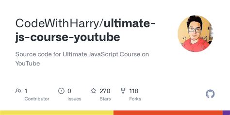 GitHub CodeWithHarry Ultimate Js Course Youtube Source Code For
