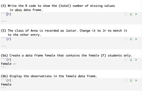 Solved 4 Write The R Code To Show The Total Number Of Chegg