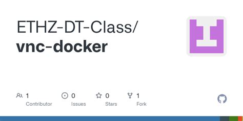 Vnc Dockerdocsvnc Dockerreadmemd At Main · Ethz Dt Classvnc Docker · Github