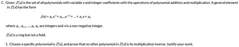 solved given z[x] is the set of all polynomials with variable xand