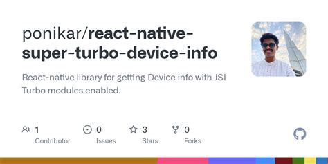 github ponikar react native super turbo device info react native library for getting device