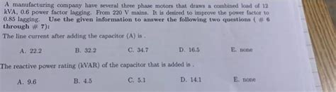 Solved A Balanced Three Phase System The Current Per Phase