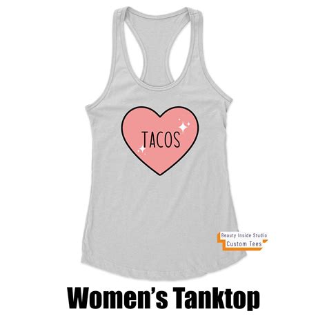 I Love Tacos Shirt I Heart Tacos Shirt Authentic Mexican Etsy